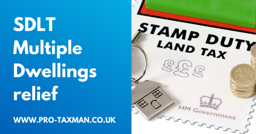 SDLT Multiple Dwellings relief - Pro - Taxman