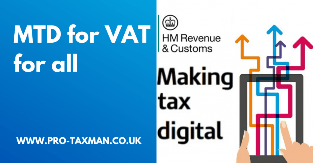 MTD for VAT for all - Pro - Taxman