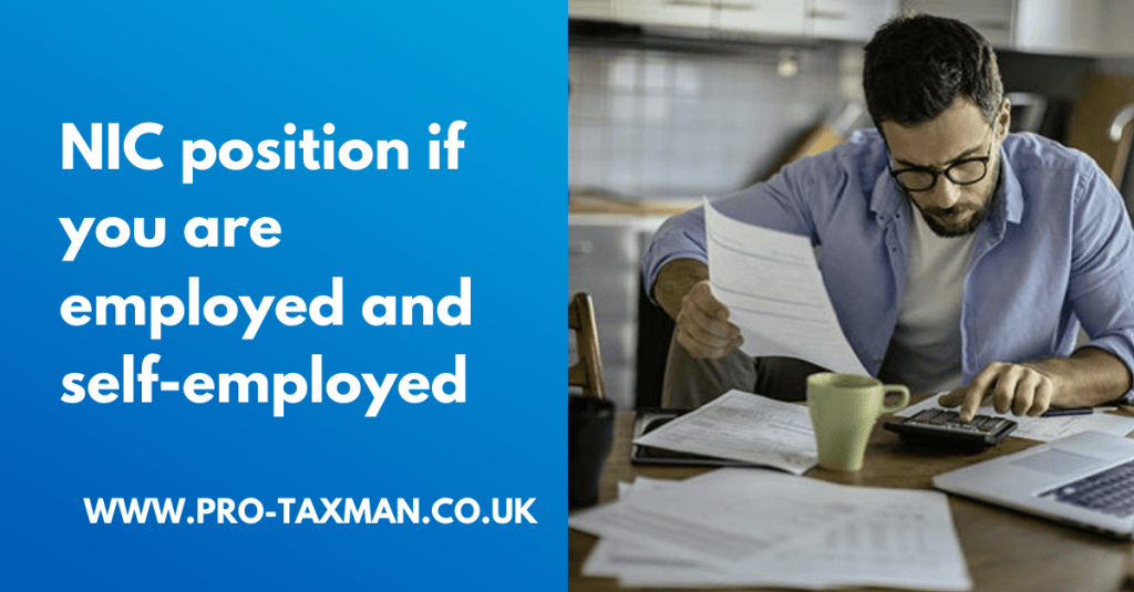 NIC position if you are employed and self-employed, maximum ...