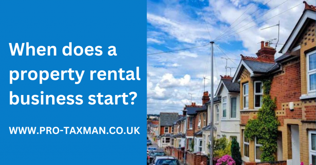 When does a property rental business start? - Pro - Taxman
