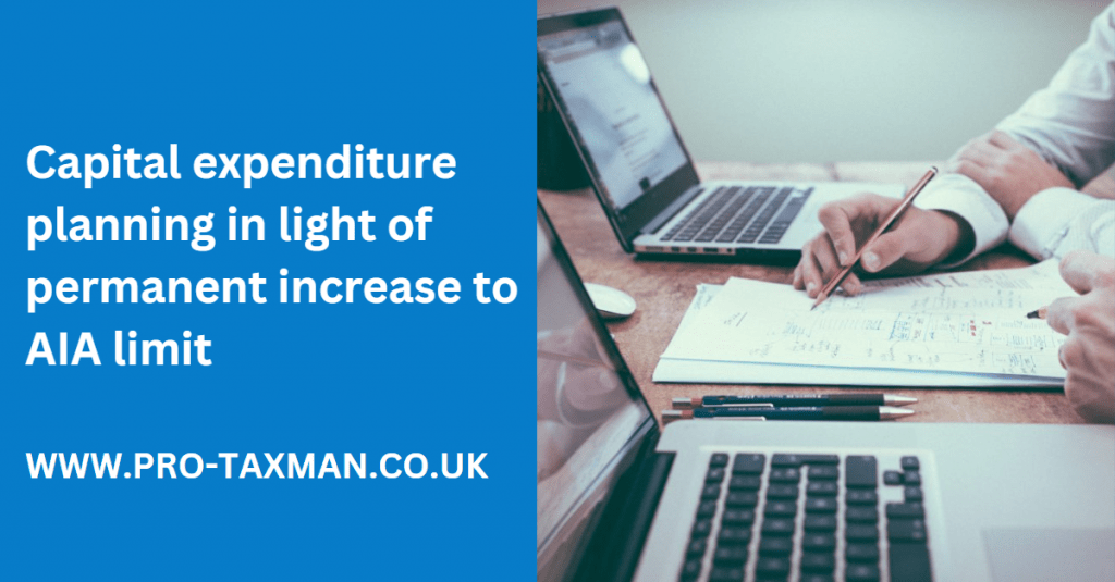 Capital expenditure planning in light of permanent increase to AIA ...