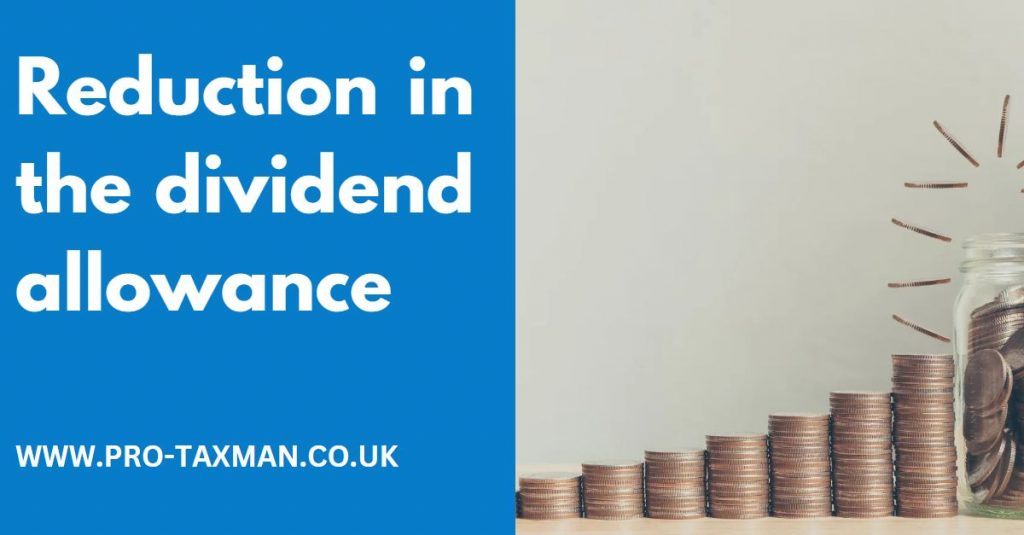 Reduction in the dividend allowance - Pro - Taxman