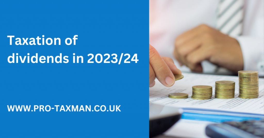 Taxation of dividends in 2023/24 - Pro - Taxman