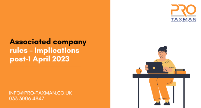 Associated company rules – Implications post-1 April 2023 - Pro - Taxman