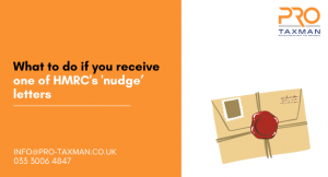 What to do if you receive one of HMRC's 'nudge’ letters - Pro - Taxman
