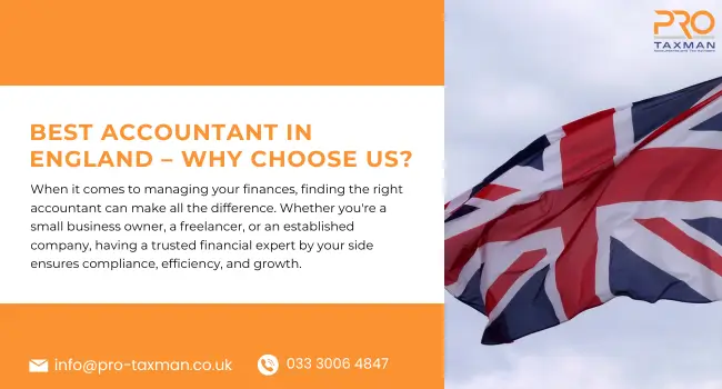 Best Accountant in England – Why Choose Us? - Pro - Taxman